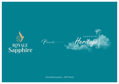 Royale Sapphire Heritage Brochure Kaval Bairasandra, Bangalore