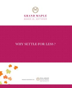 Malabar Grand Maple Brochure Baker Hill, Kottayam