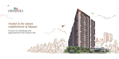 Sia Prospera in Miyapur, Hyderabad - Price, Reviews & Floor Plan