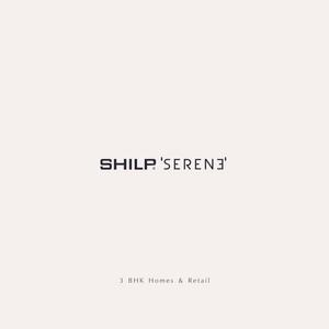 Shilp Serene in Shilaj, Ahmedabad - Price, Reviews & Floor Plan